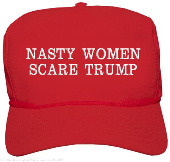 A Nasty Woman The African American And A Bad Hombre Weigh In On a-nasty-woman-the-african-american-and-a-bad-hombre-weigh-in-on